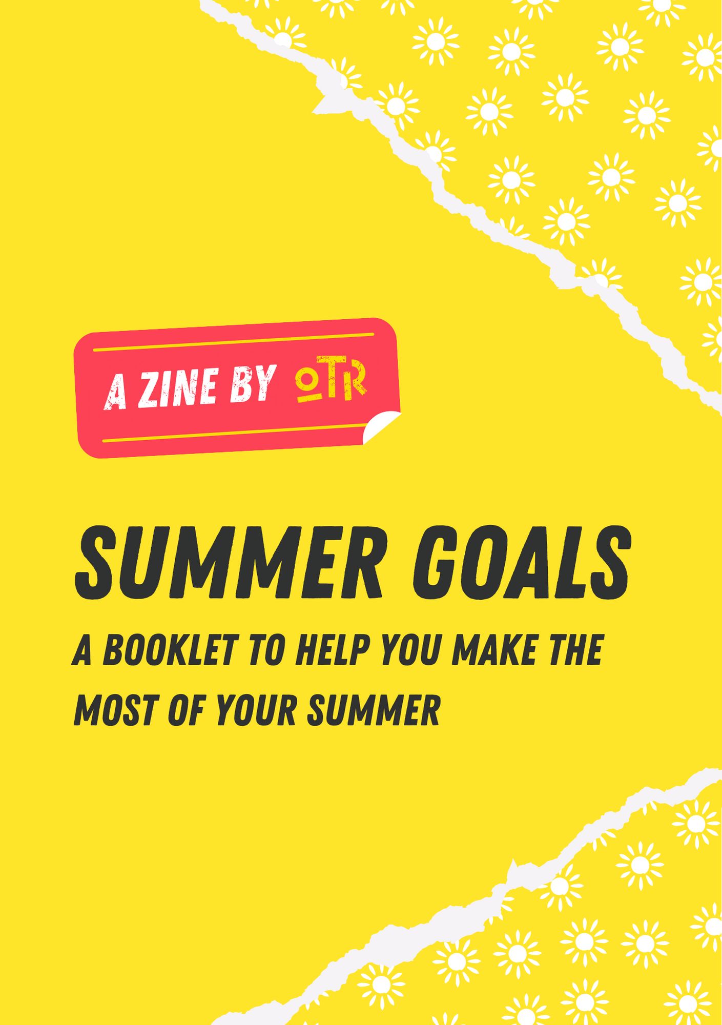 Summer Goals Zine - 2022 - NS - OTR
